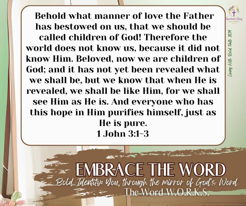 Embrace the Word ~ October 2024: A BOLD Identity: You, Through the ...
