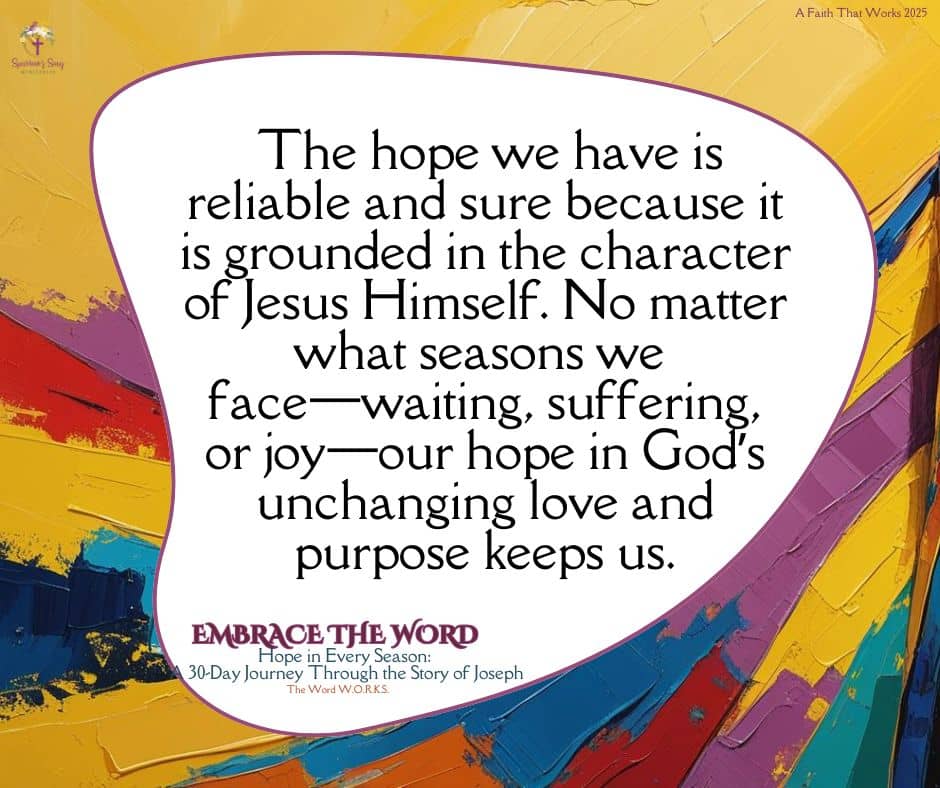 June 2025: Hope in Every Season – A 30 Day Journey Through Joesph’s ...
