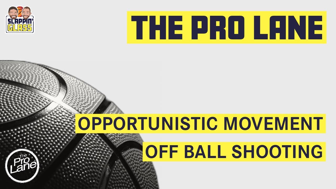 🏀 "Opportunistic Movers" with The Pro Lane