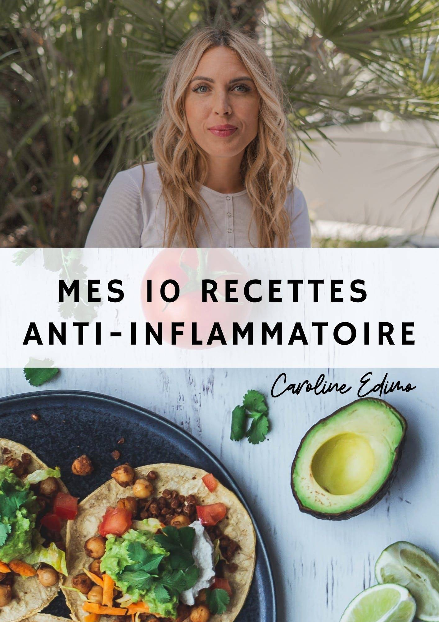 10 Recettes Anti Inflammatoires