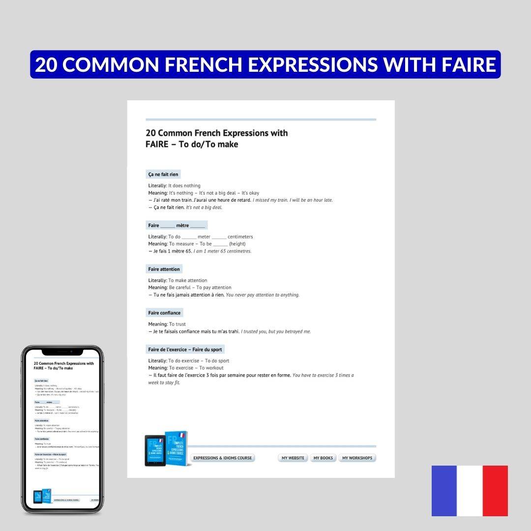 139 French Expressions with FAIRE - To Do/To Make - French Online ...