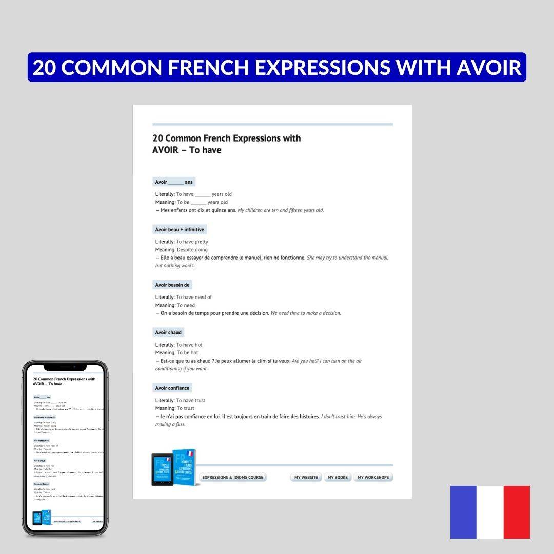 55 French Expressions with Avoir - To Have - French Online Language ...