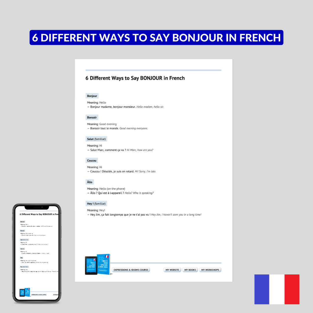 6 Different Ways to Say BONJOUR - HELLO in French