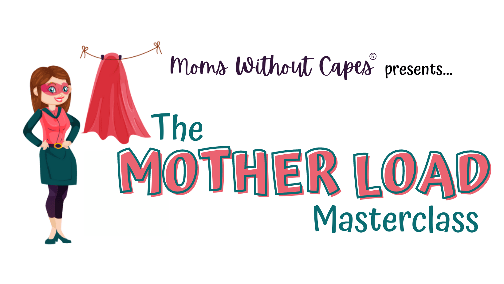 The Mother Load Masterclass