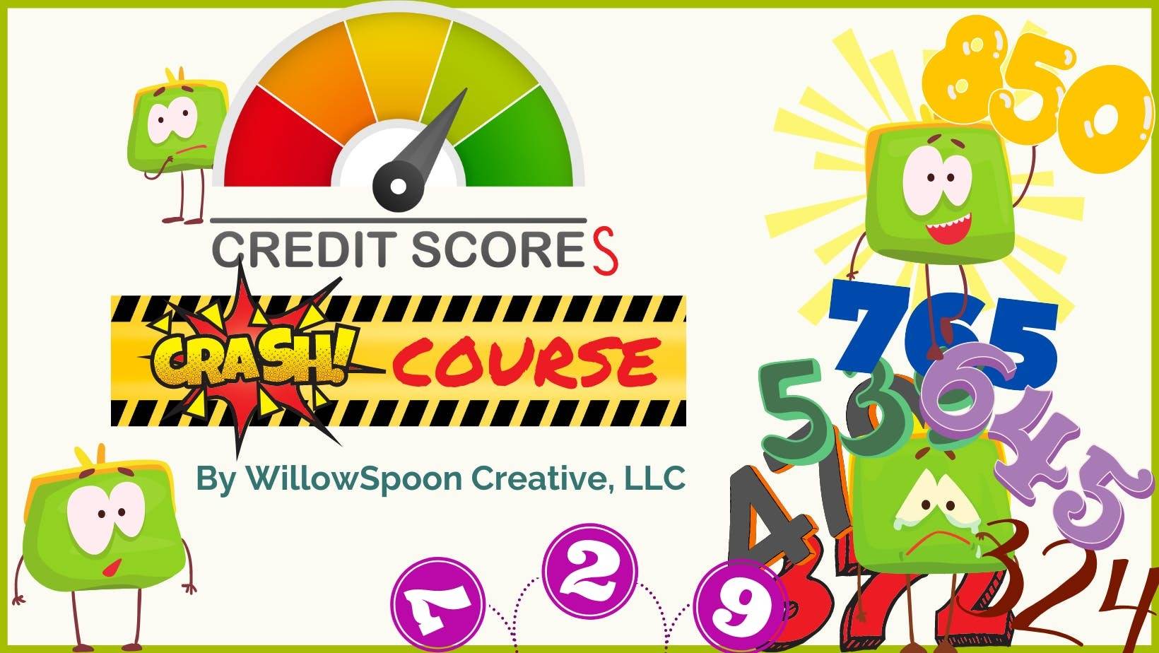 The Credit Scores Crash Course - 2023