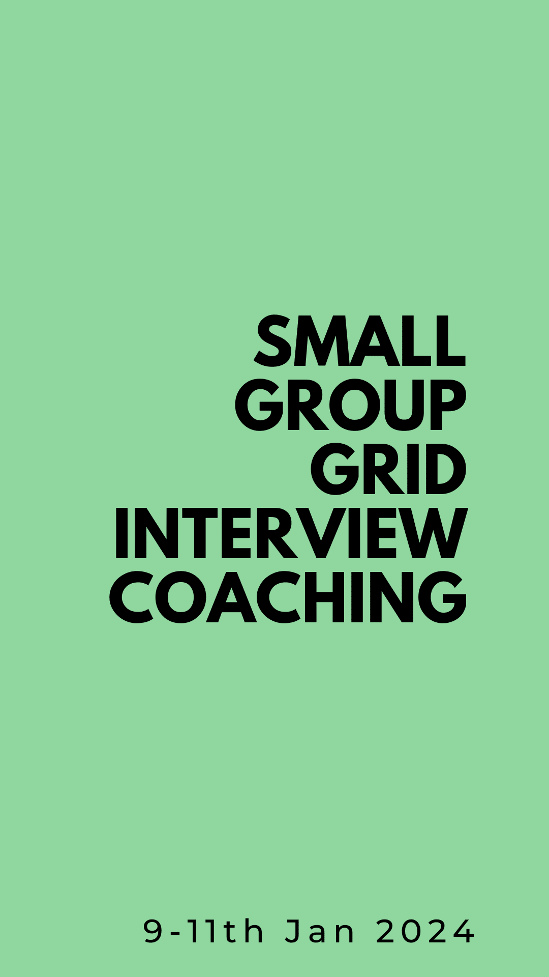 Small group grid interview coaching