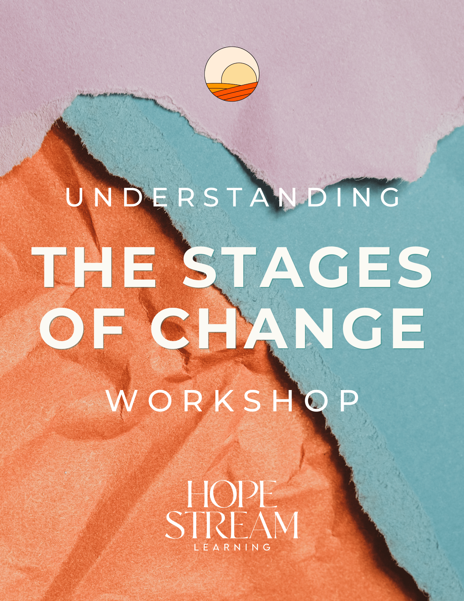 April 2025 Stages of Change Workshop