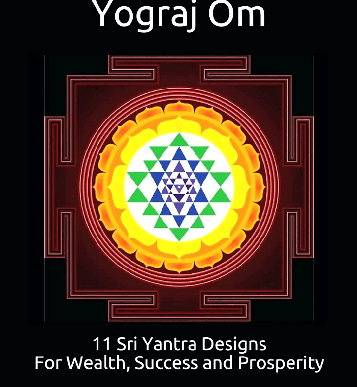 11 Sri Yantra For Wealth, Prosperity and Success