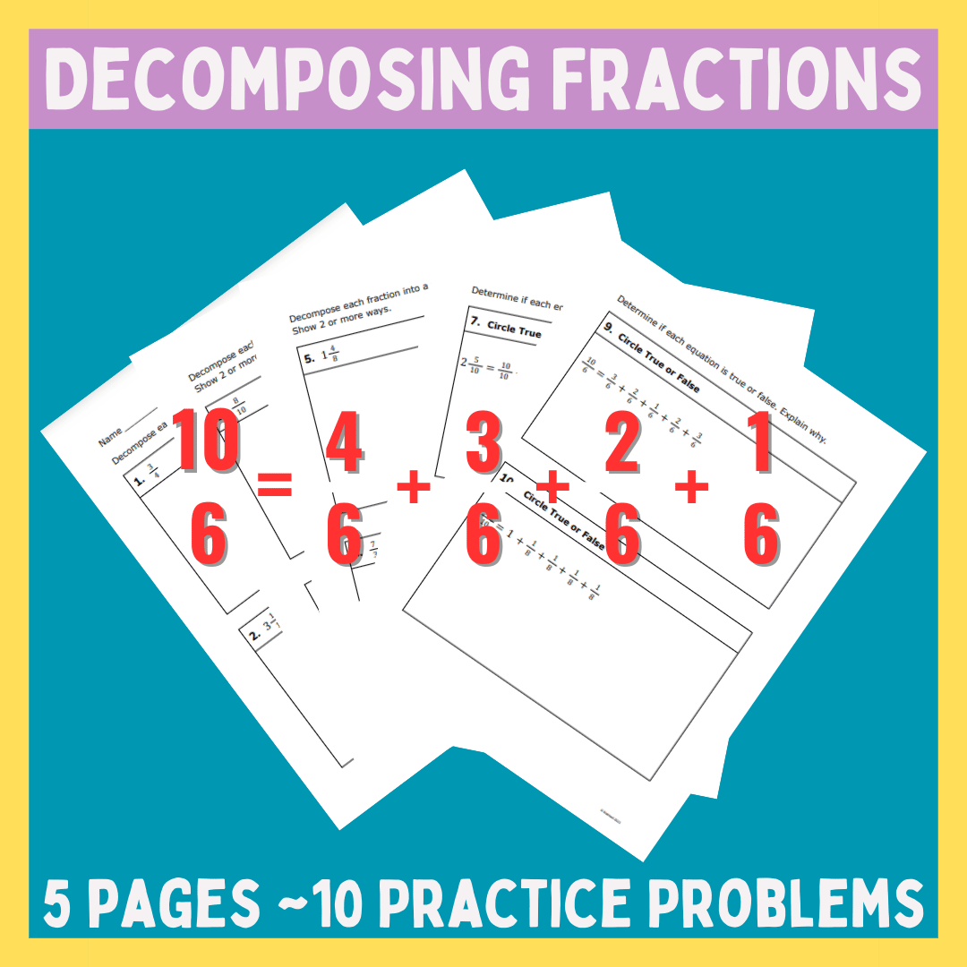Decomposing Fractions Practice Problems