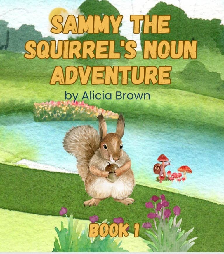 Sammy The Squirrel's Noun Adventure (Audio Book)