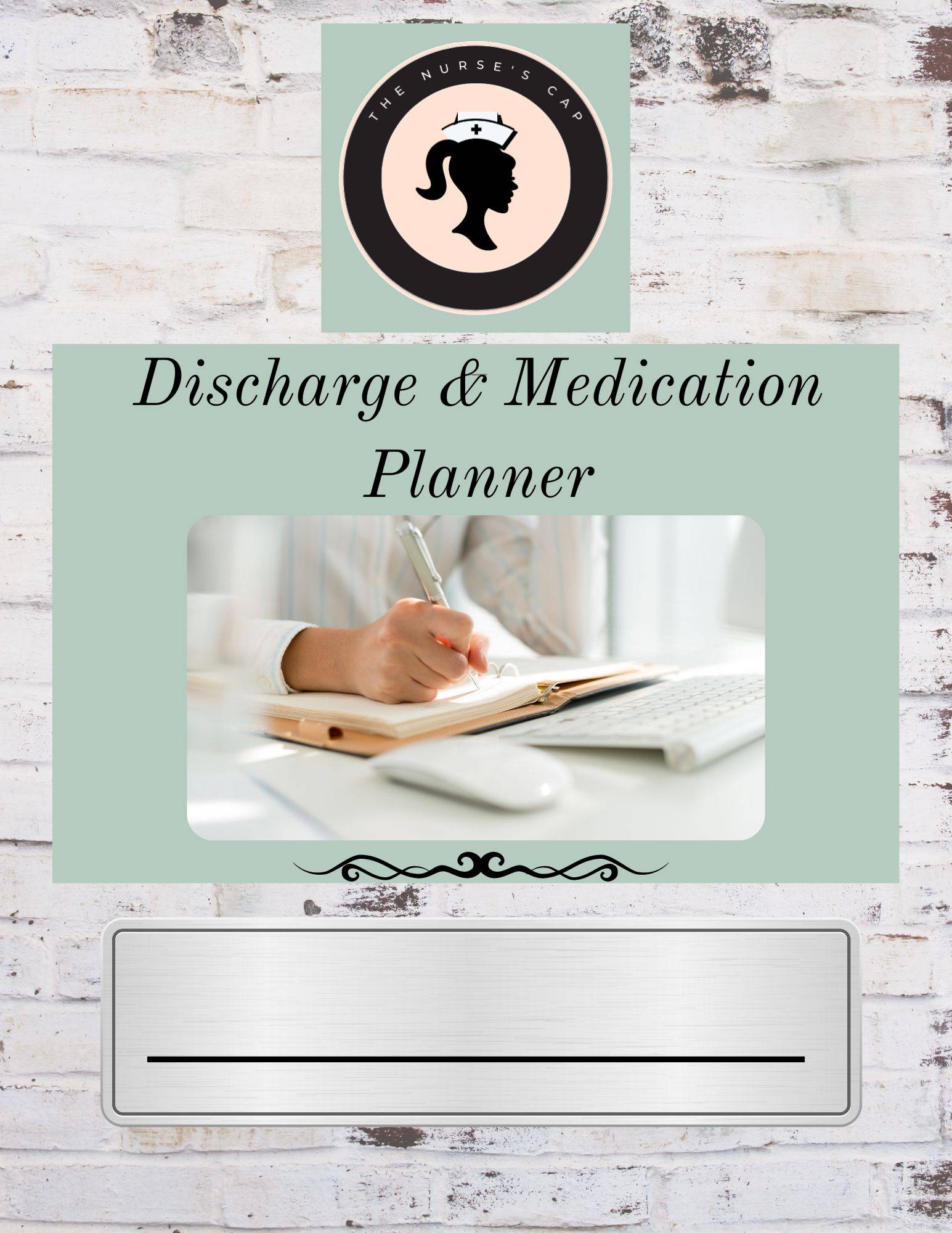 The Nurse's Cap Medication Discharge Planner