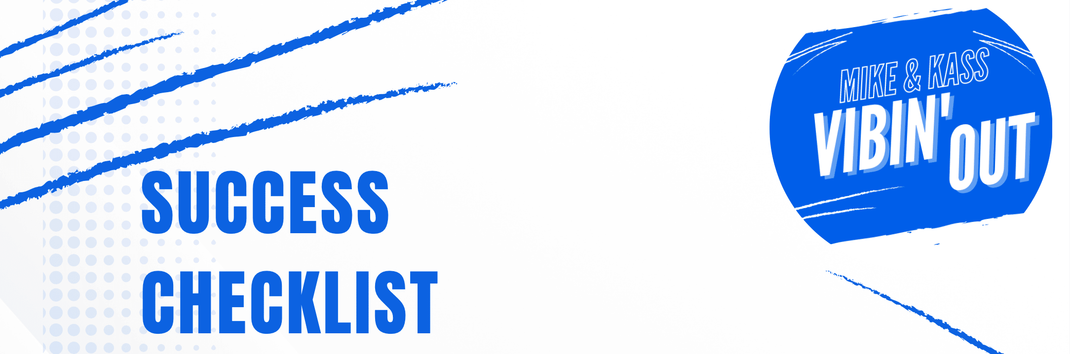 Success Checklist