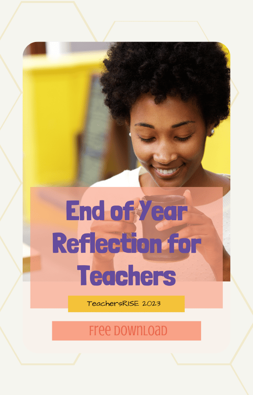 FREE- End of Year Reflection for Teachers