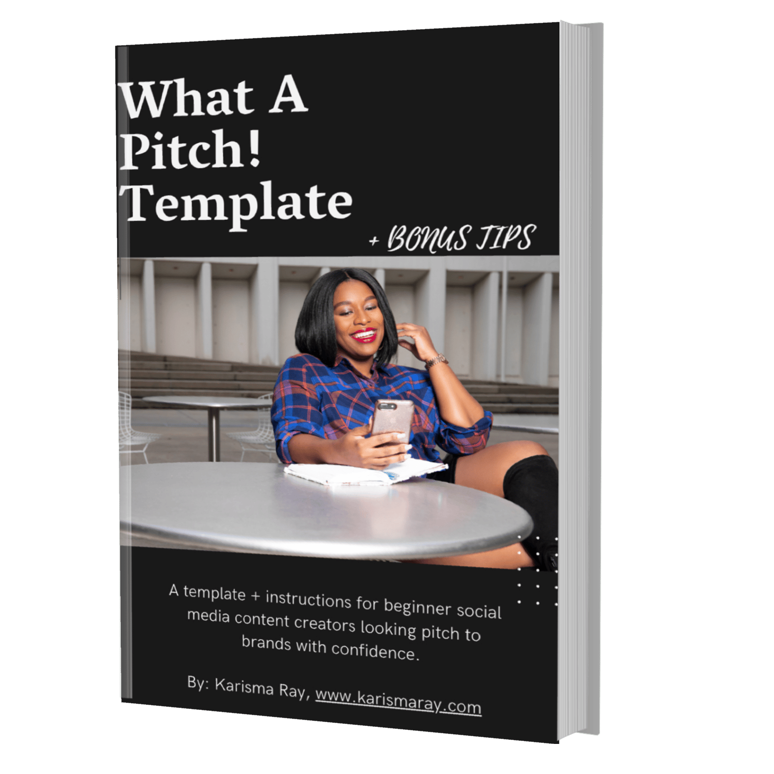 What A PITCH Template Bonus Tips