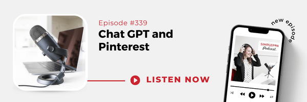 Pinterest Made Simple: Chat GPT Podcast!
