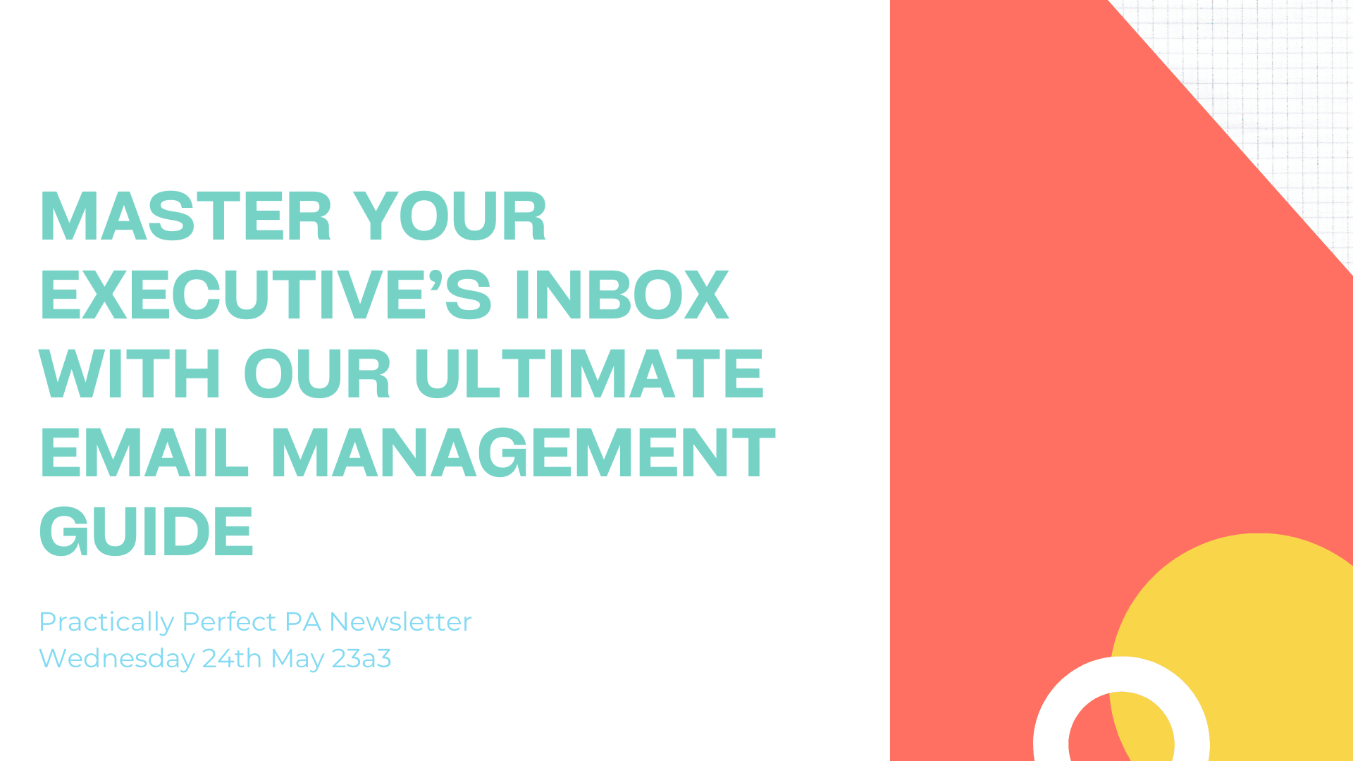Master your Executive’s inbox with our ultimate email management guide