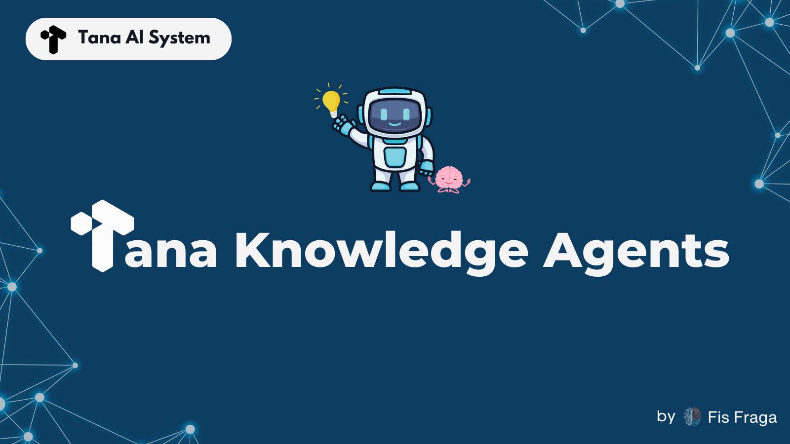 Tana Knowledge Agents