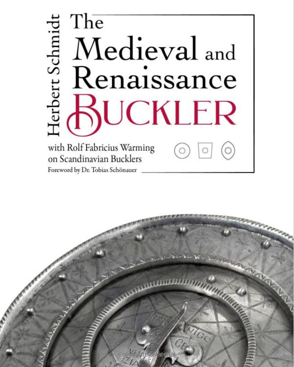 Shields – Rounds, Heaters & Bucklers