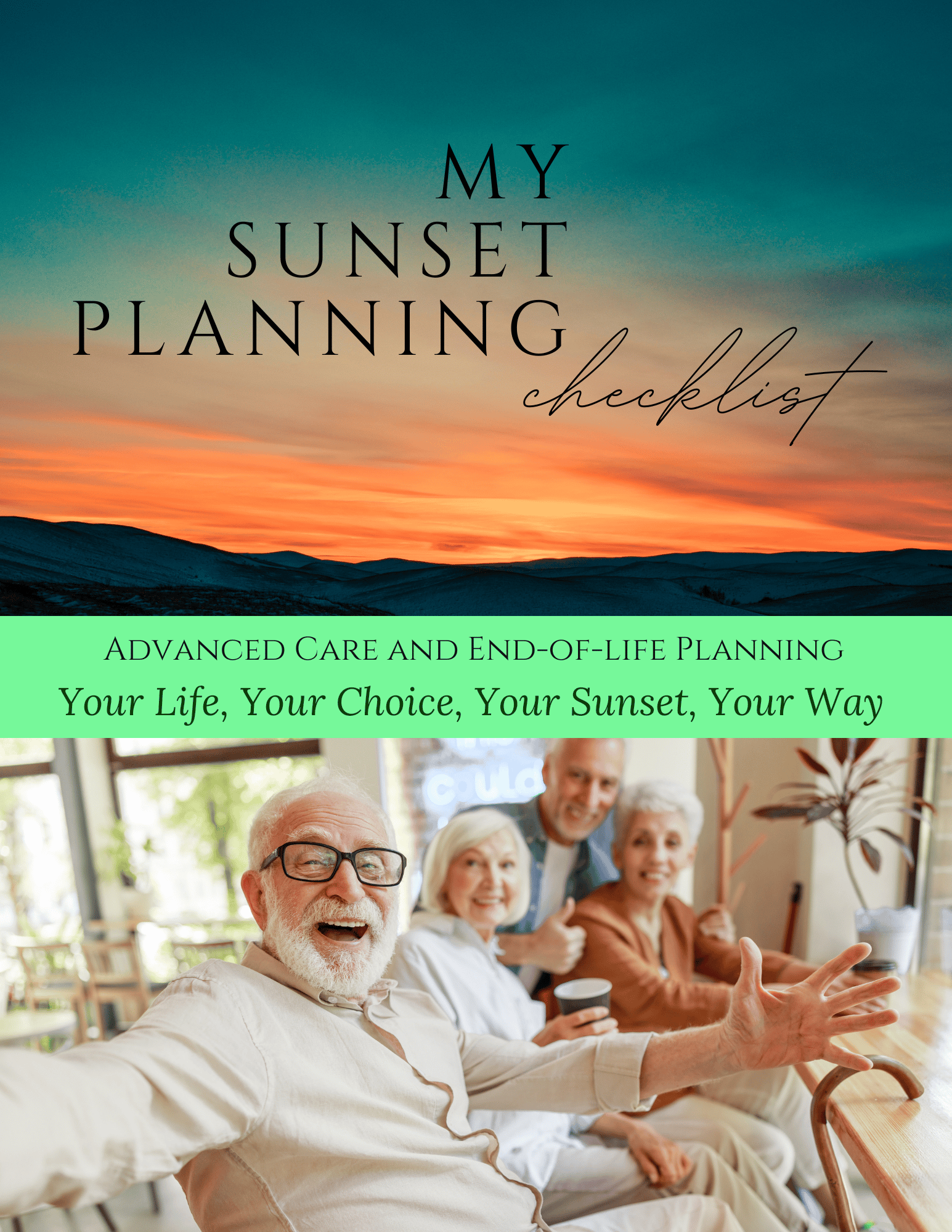 My Sunset Planning Checklist