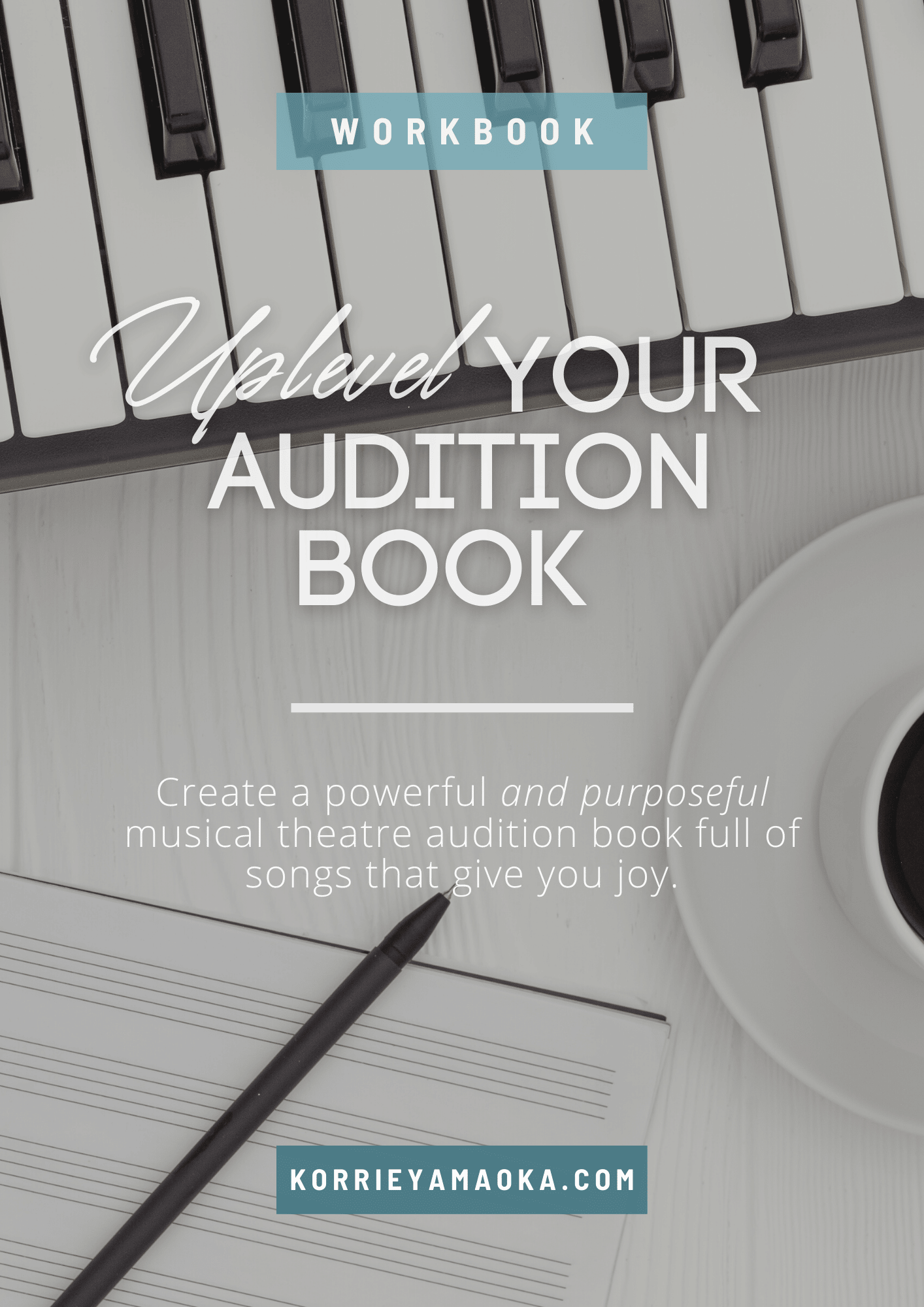 Uplevel Your Audition Book Workbook