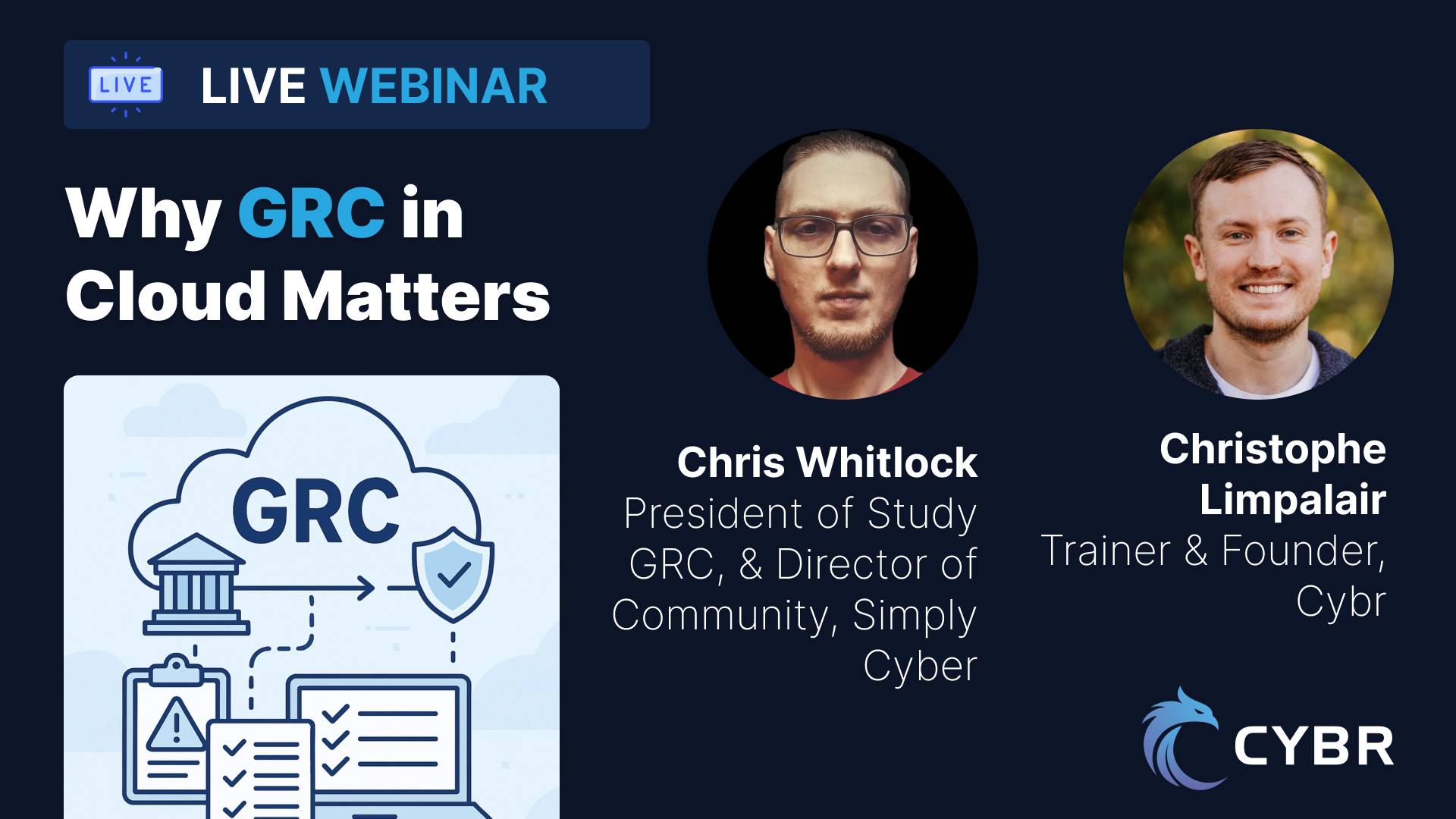 GRC in the Cloud: Secure by Design, Compliant by Default