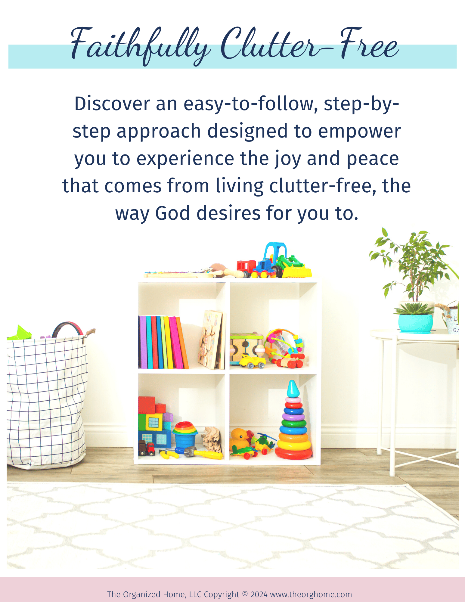 The Faithfully Clutter-Free Guide The Faithfully Clutter-Free Guide