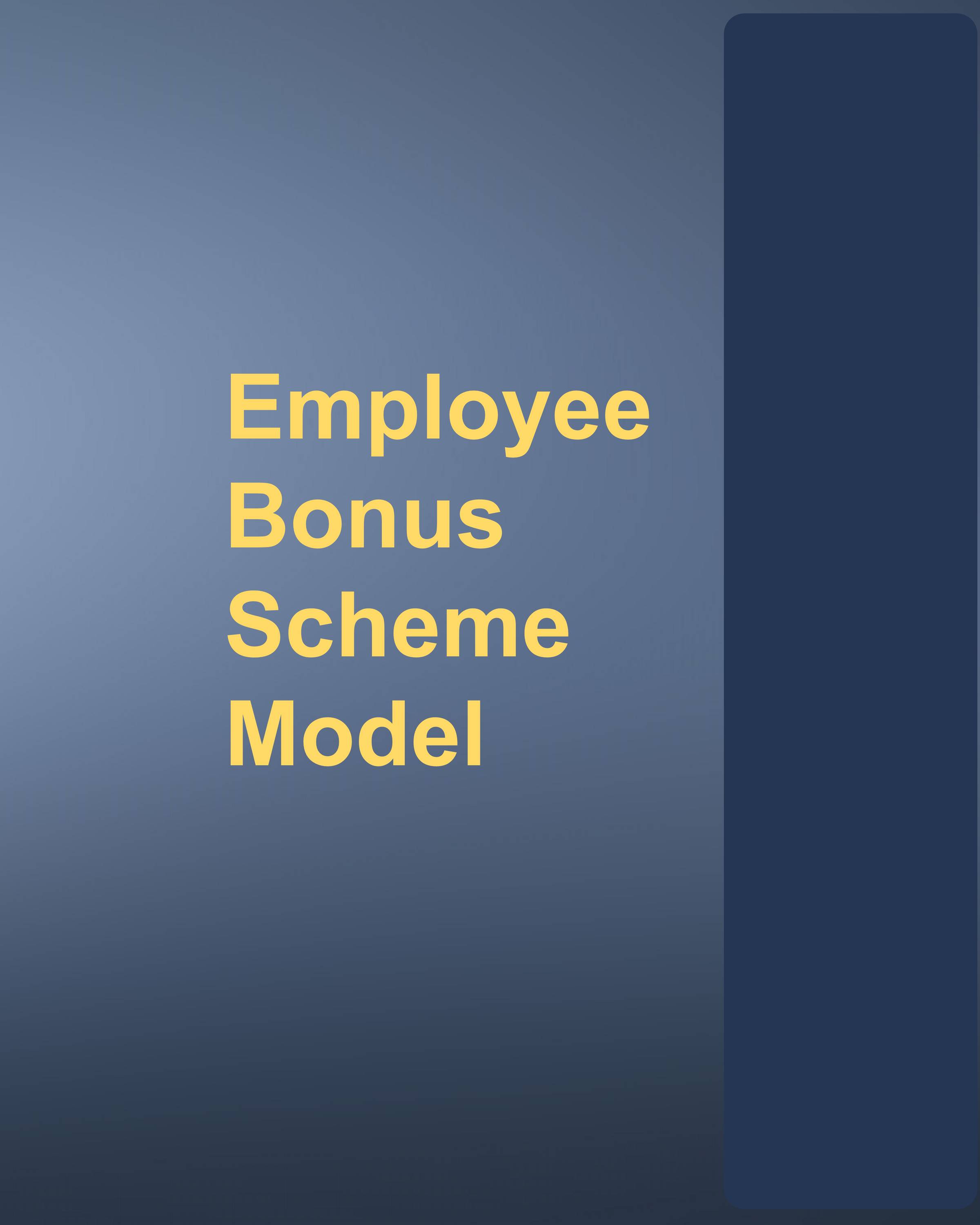 Employee Bonus Scheme Model