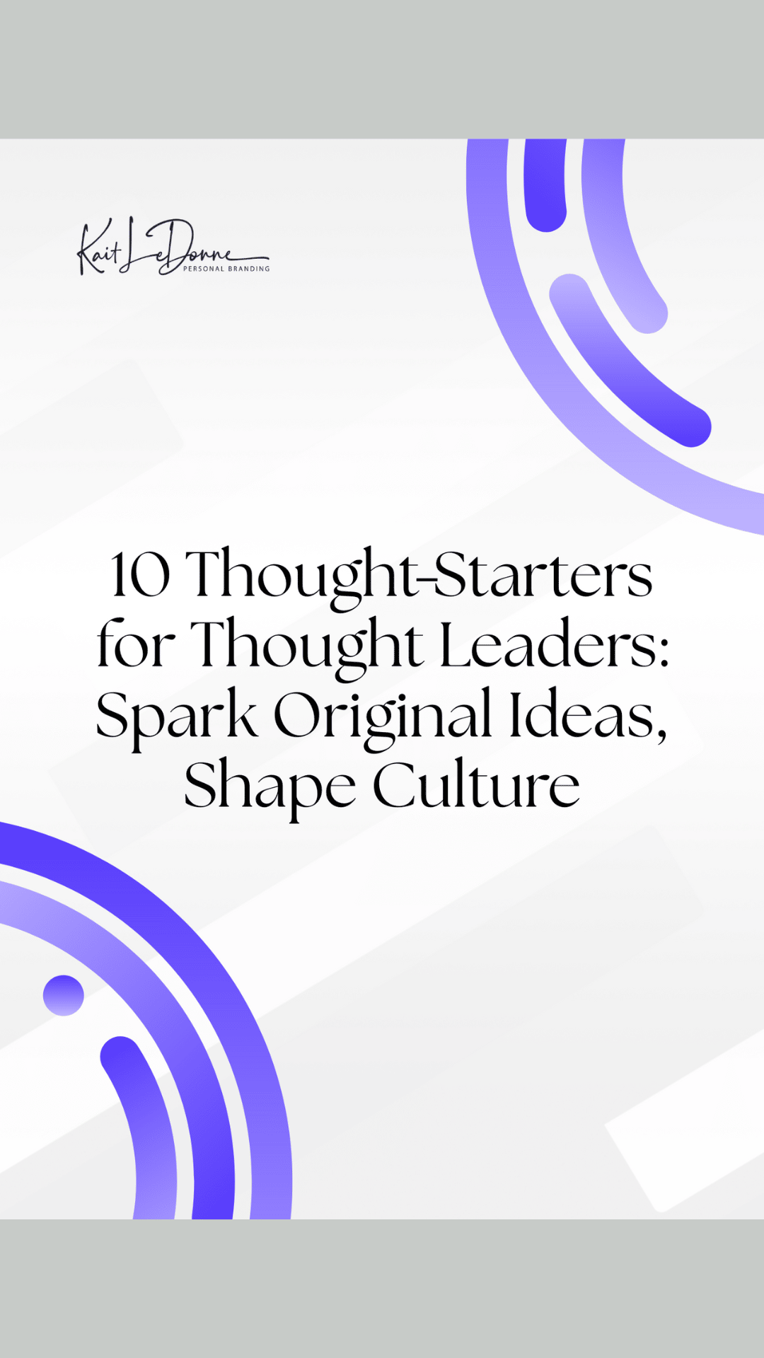10 Thought-Starters for Thought Leaders