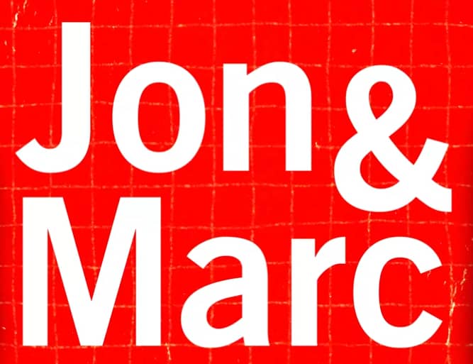 Jon & Marc