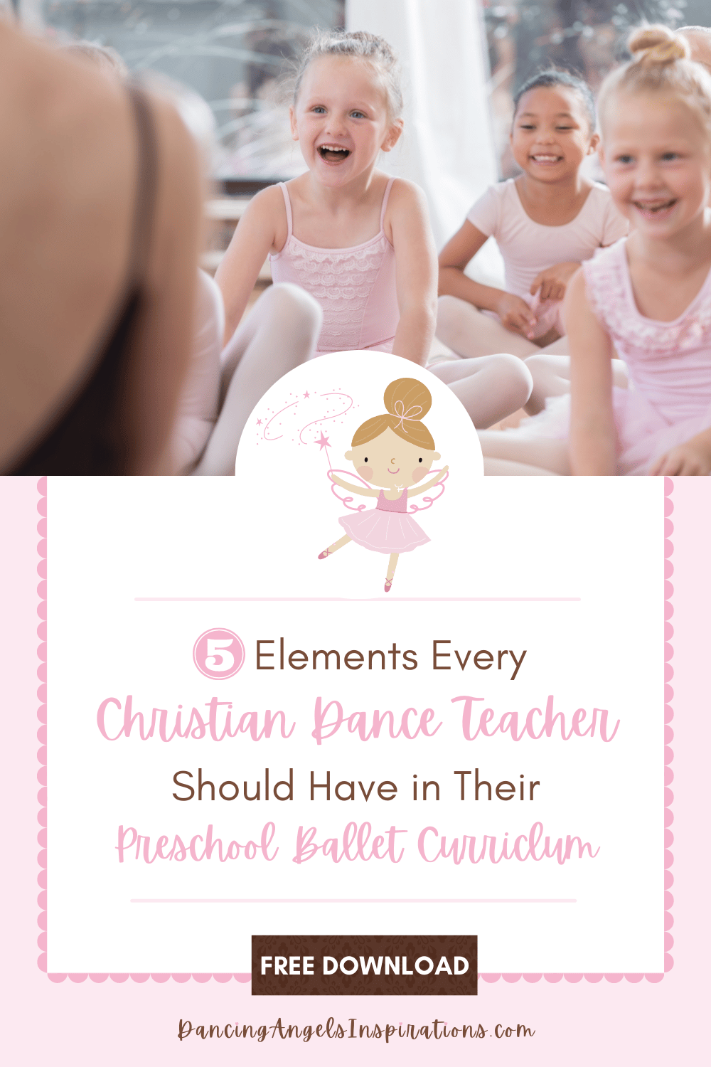 5 Elements Every Christian Dance Teacher Should have in their Preschool ...