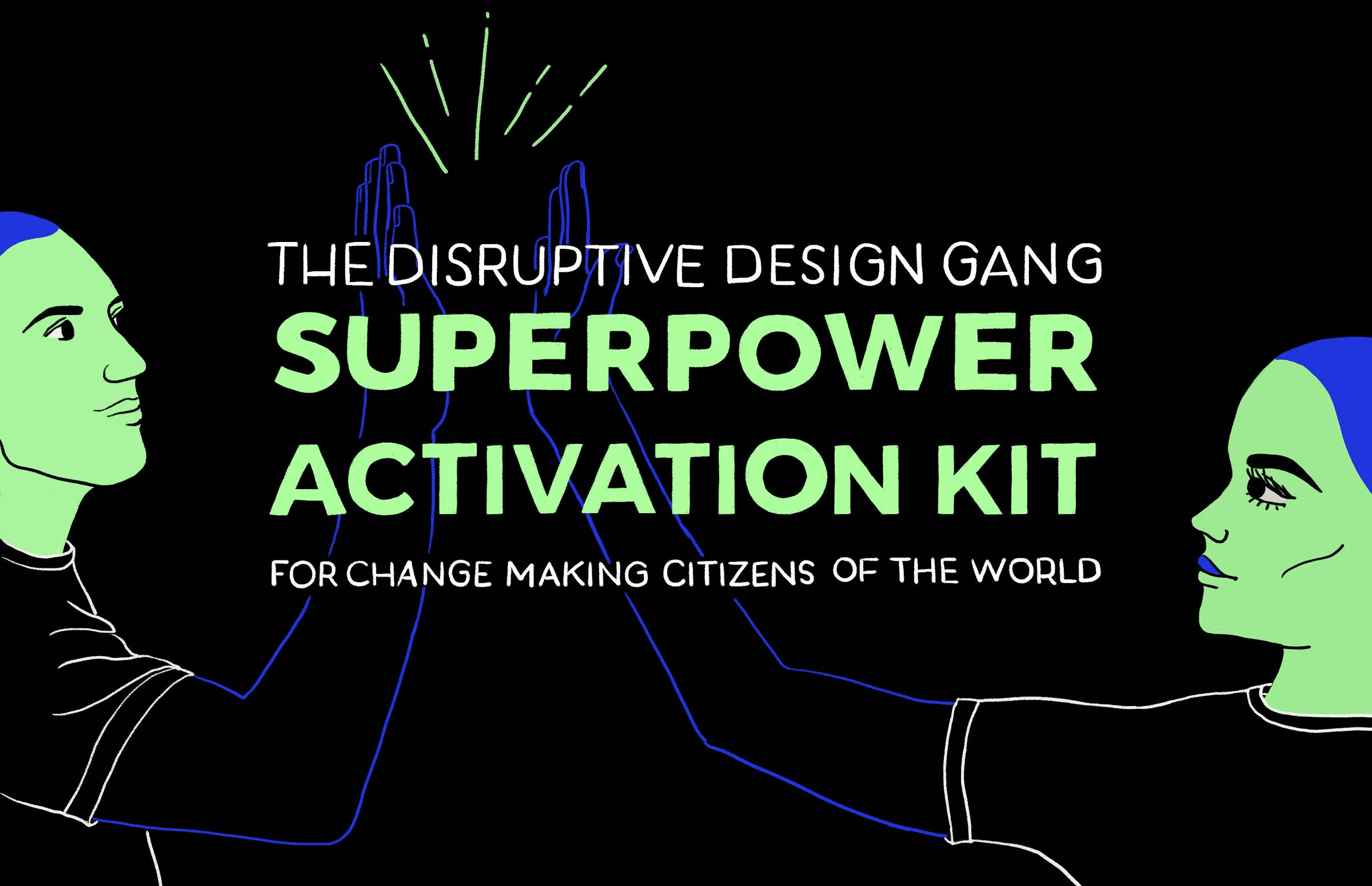 LANDING PAGE: Superpowers