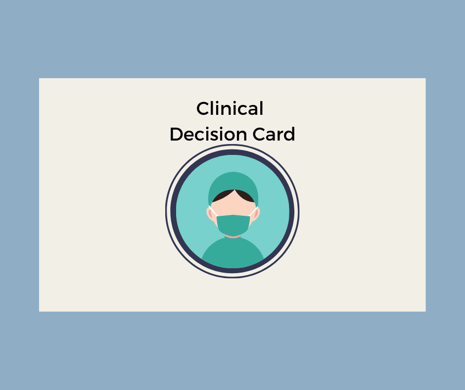 Clinical Decision Cards