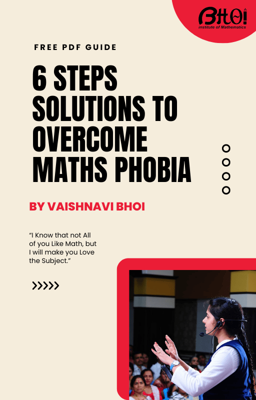 6 Steps Solutions to Overcome Maths Phobia