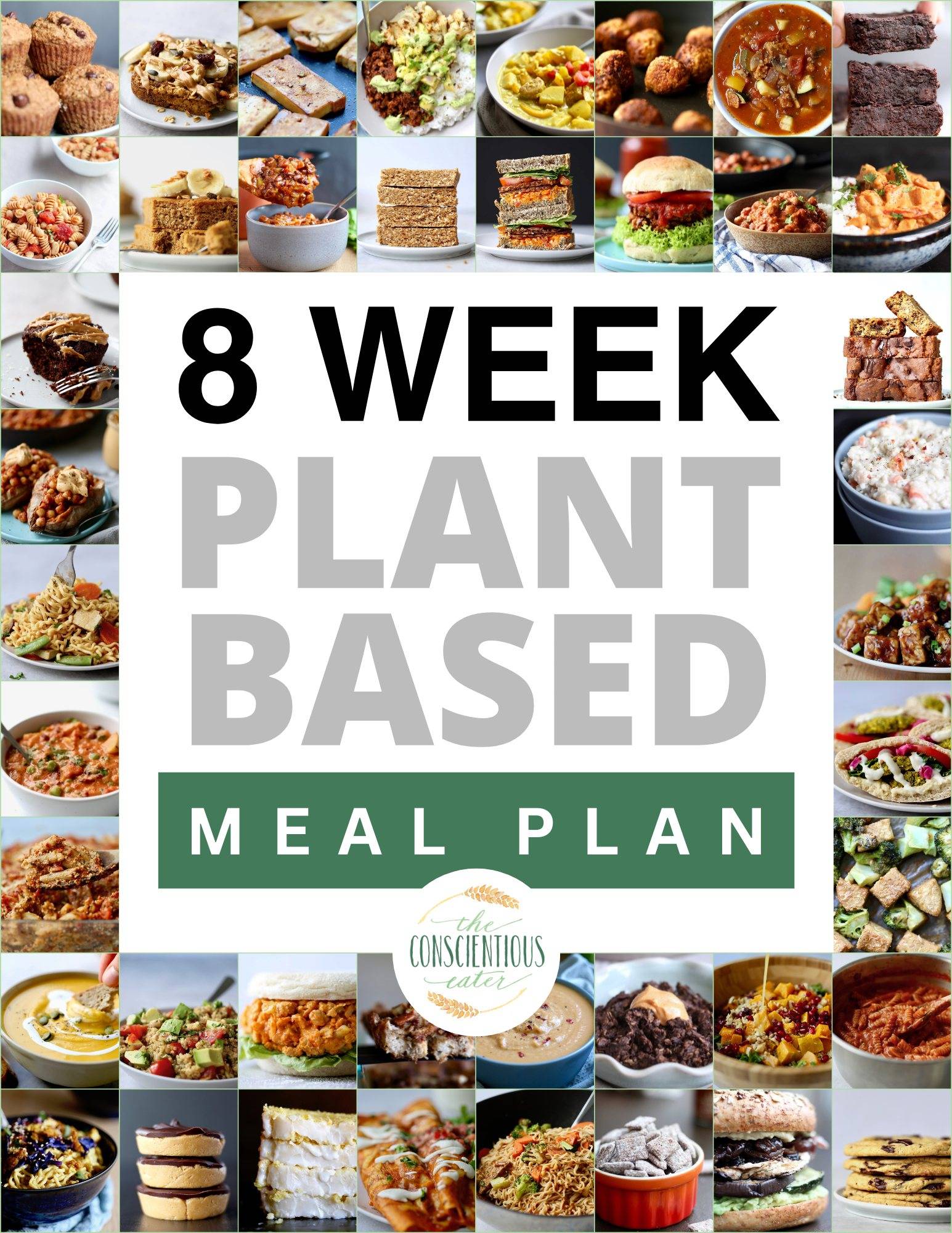 The Conscientious Eater's 8-Week Meal Plan