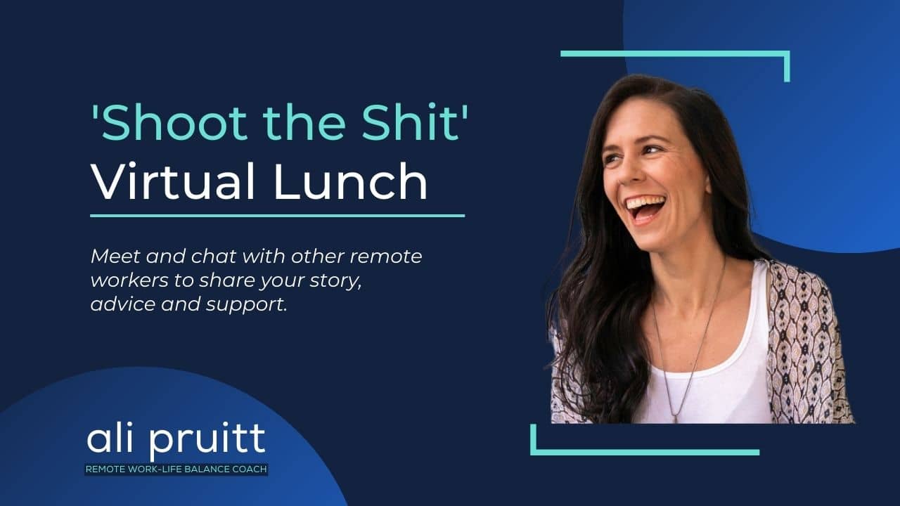 Shoot the Shit Virtual Lunch
