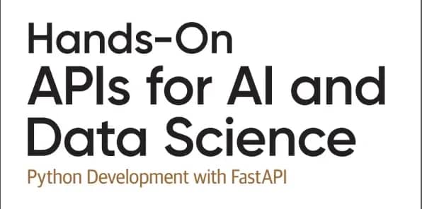 Tip Sheet for APIs, AI and Data Science