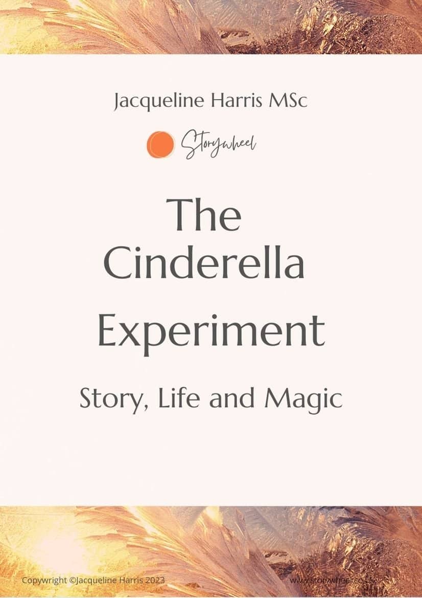 The Cinderella Experiment:Story, Life and Magic