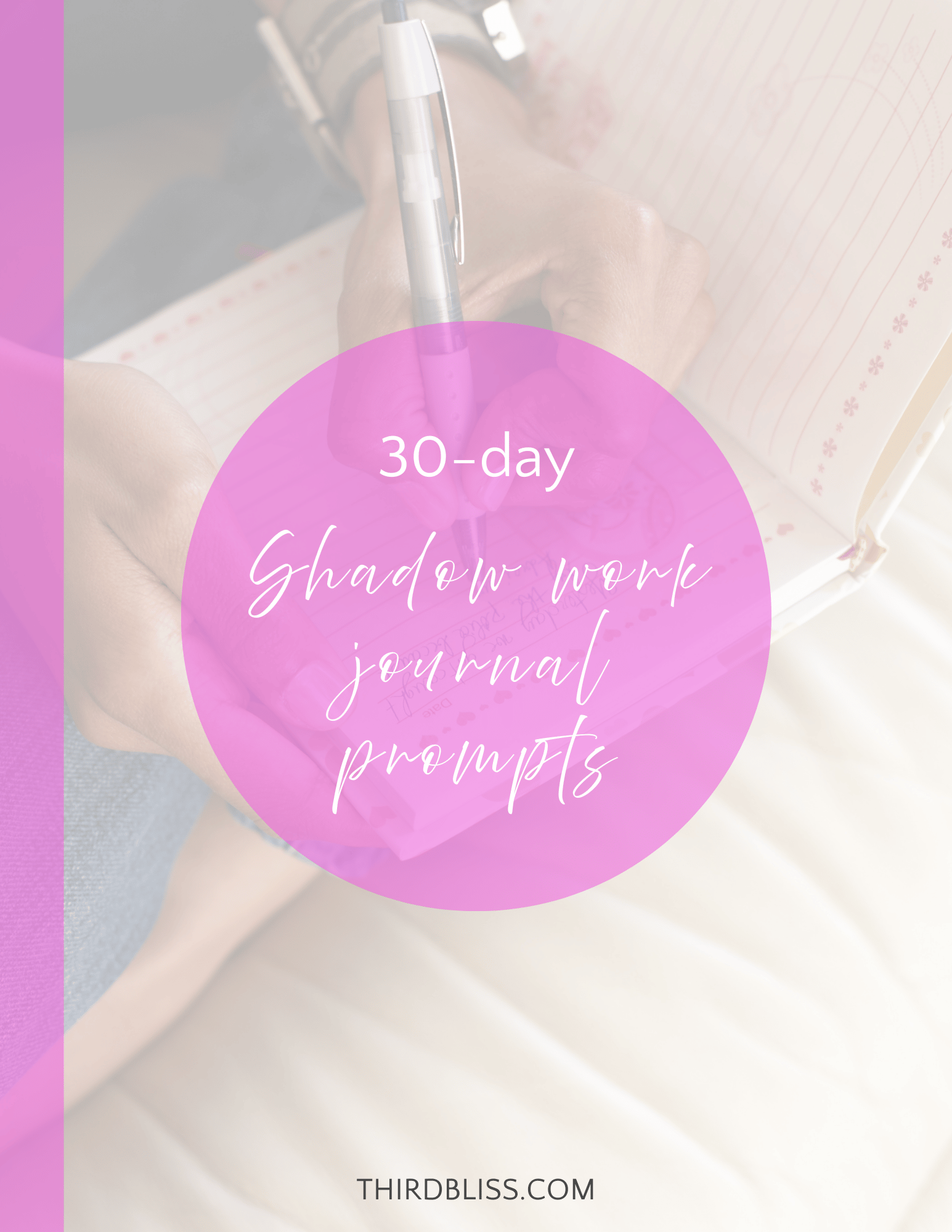 30-Day Shadow work journal prompts.