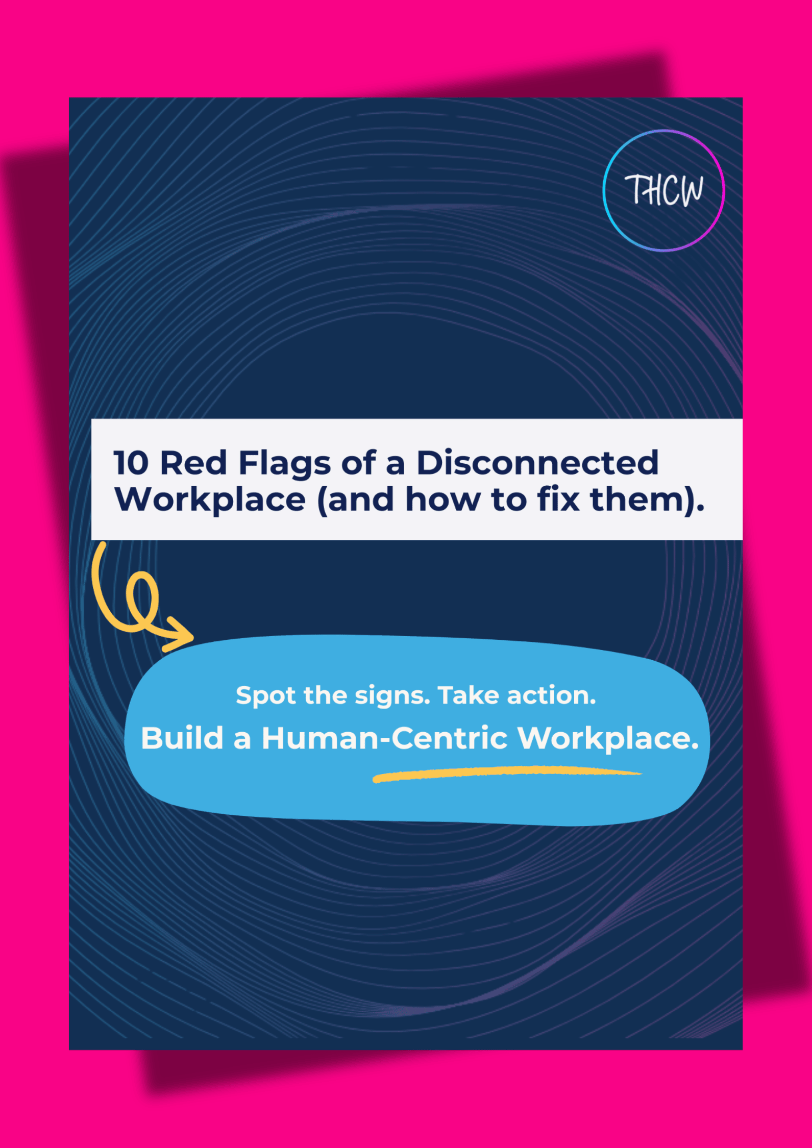 Playbook: How to spot (and fix) disconnection at work