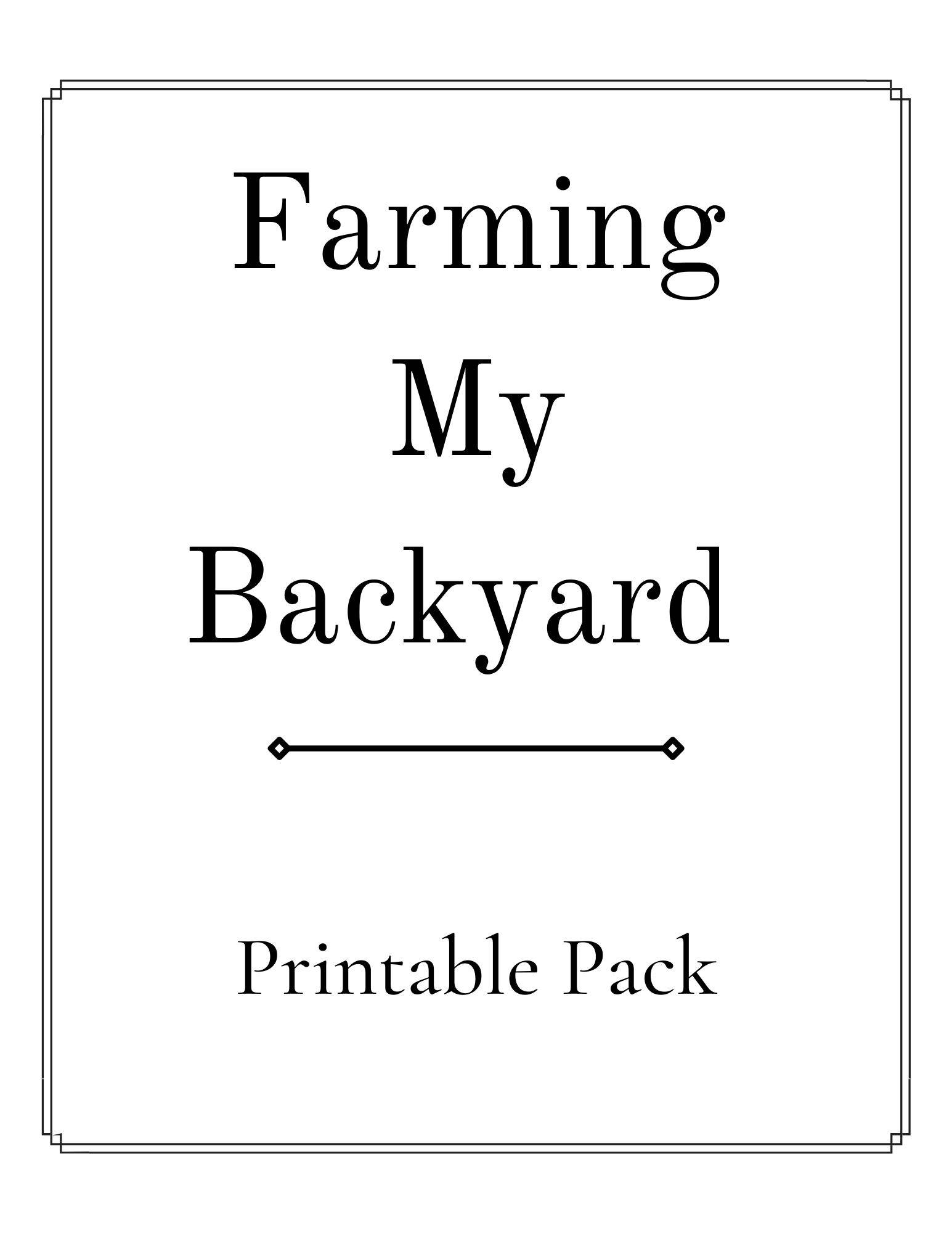 Farming My Backyard Printable Pack