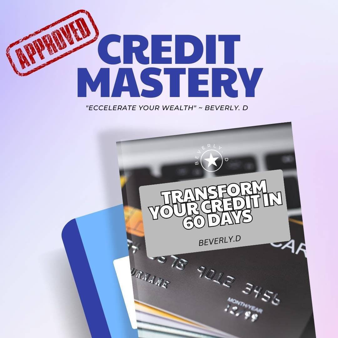 Credit Mastery: step-by-step Credit Mastery: step-by-step