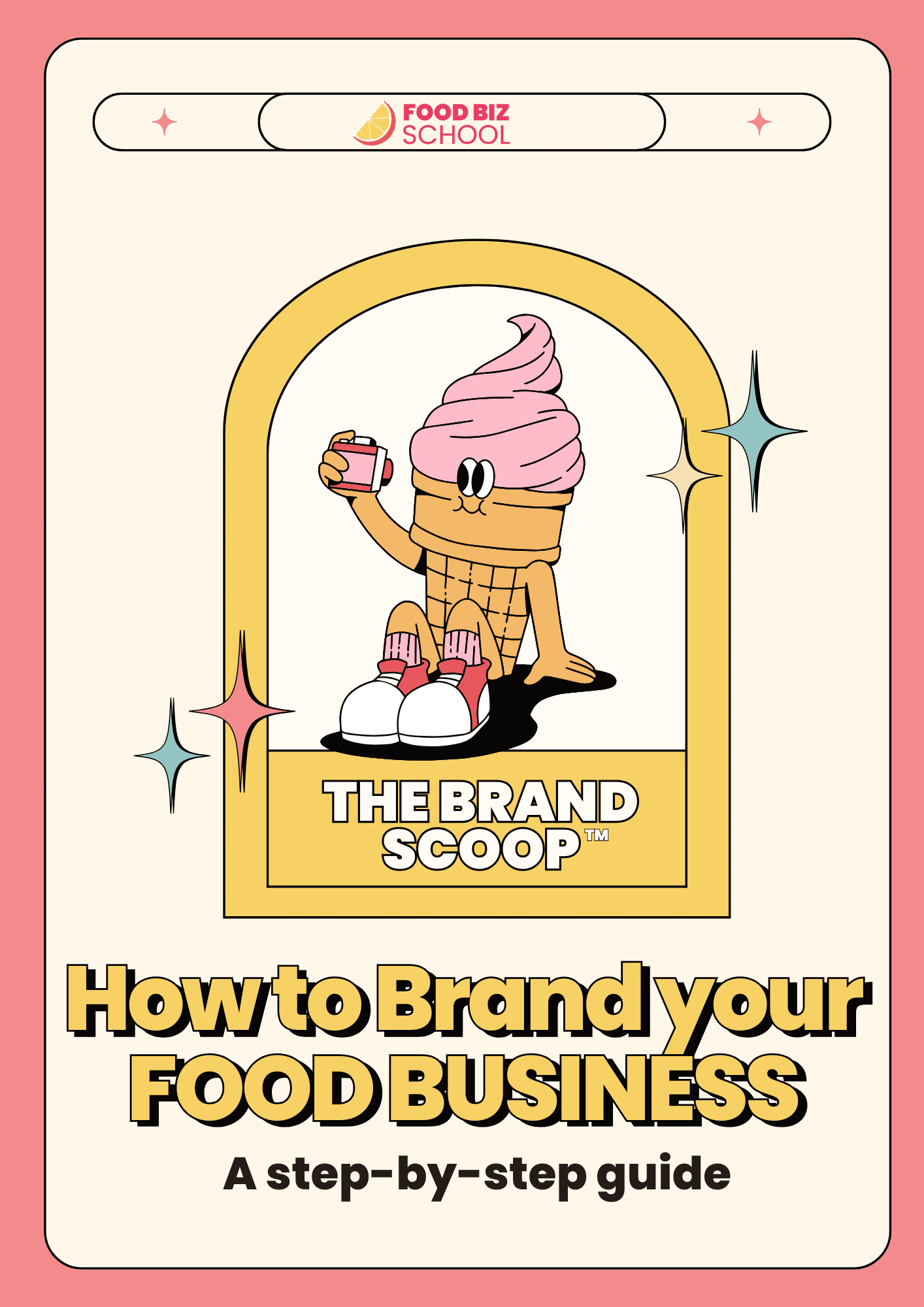 How to Brand Your Food Business: Free Starter Guide