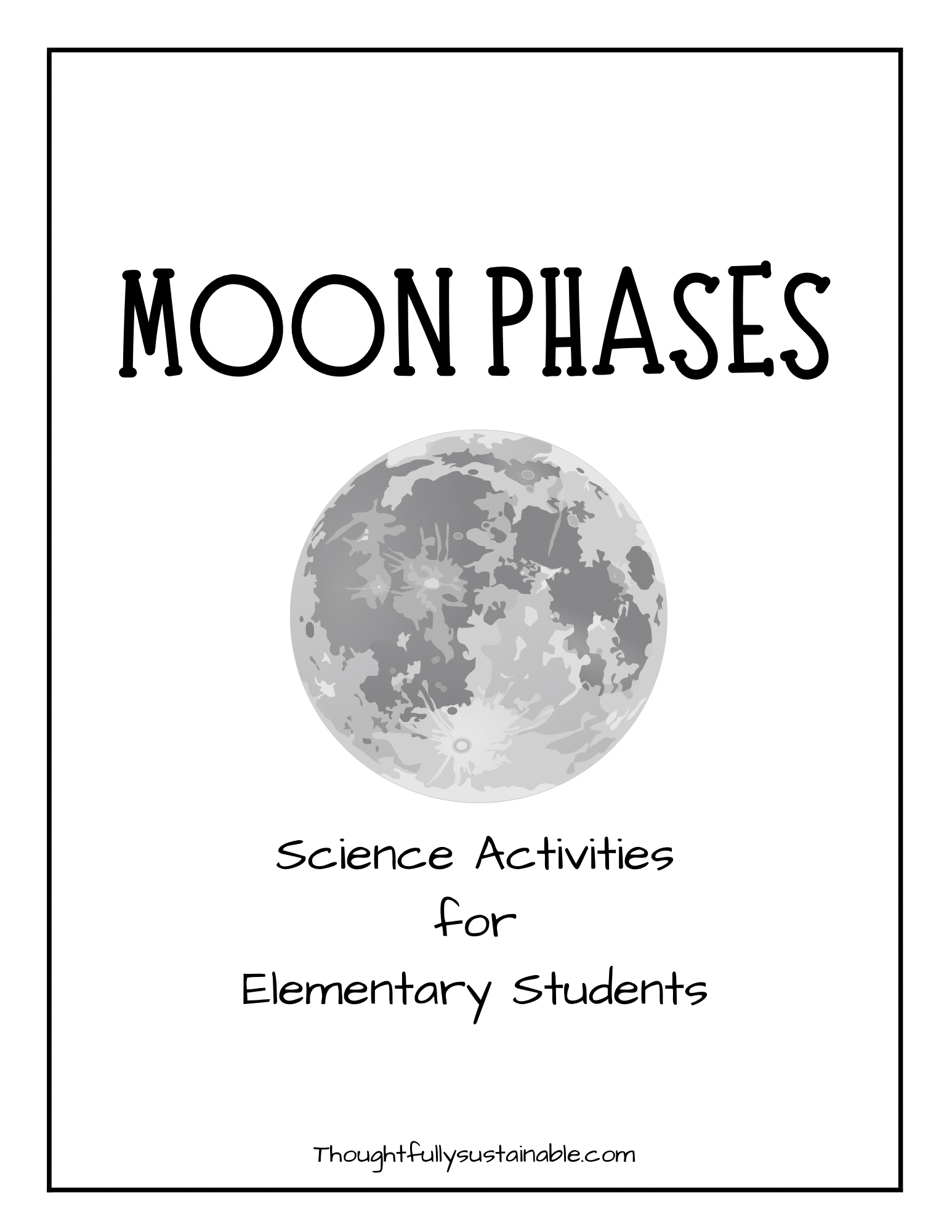 Moon Phase Science Activities for Elementary Students