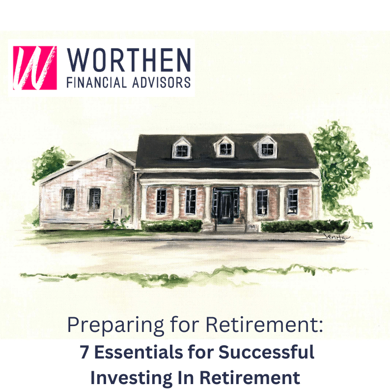 PREPARING FOR RETIREMENT: Seven Essentials for Successful Investing in ...