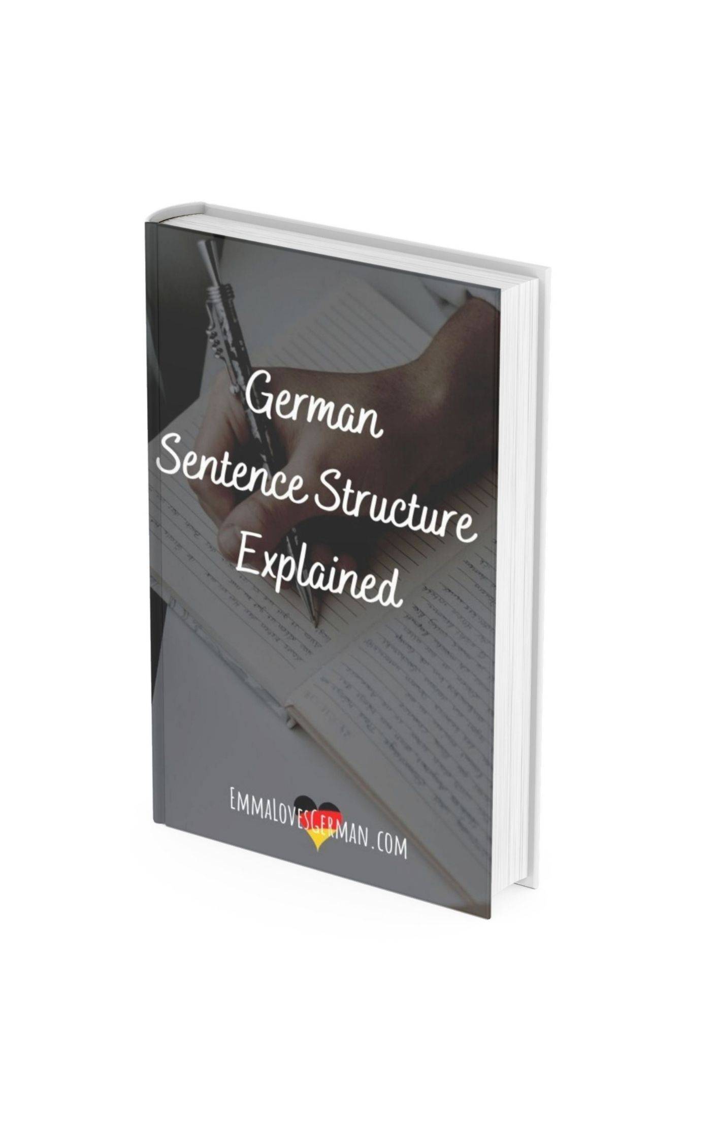 German Sentence Structure Explained