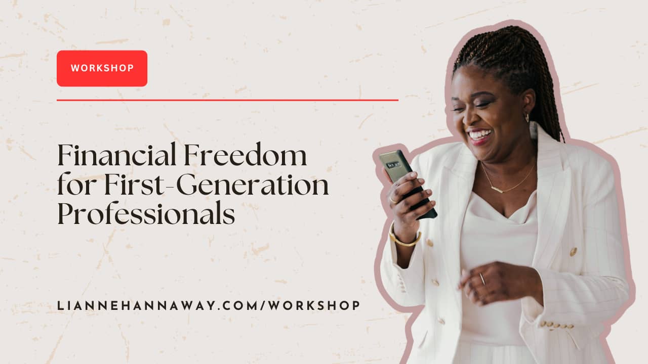 Free First-Gen Financial Freedom Workshop