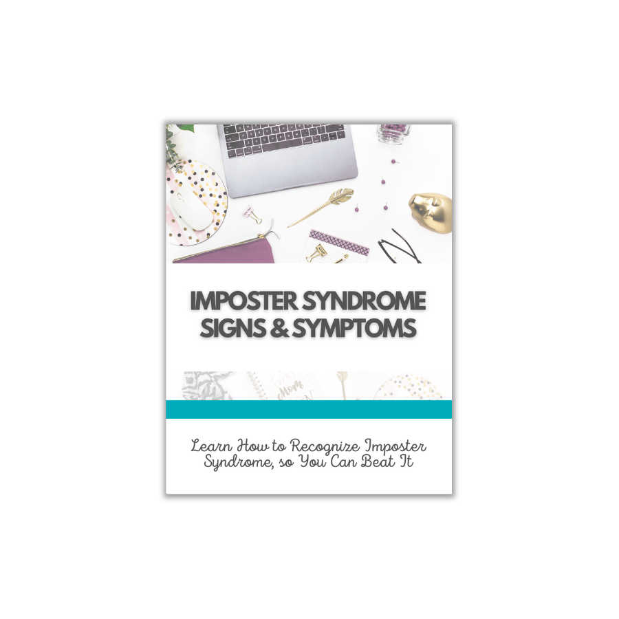 Imposter Syndrome Signs and Symptoms
