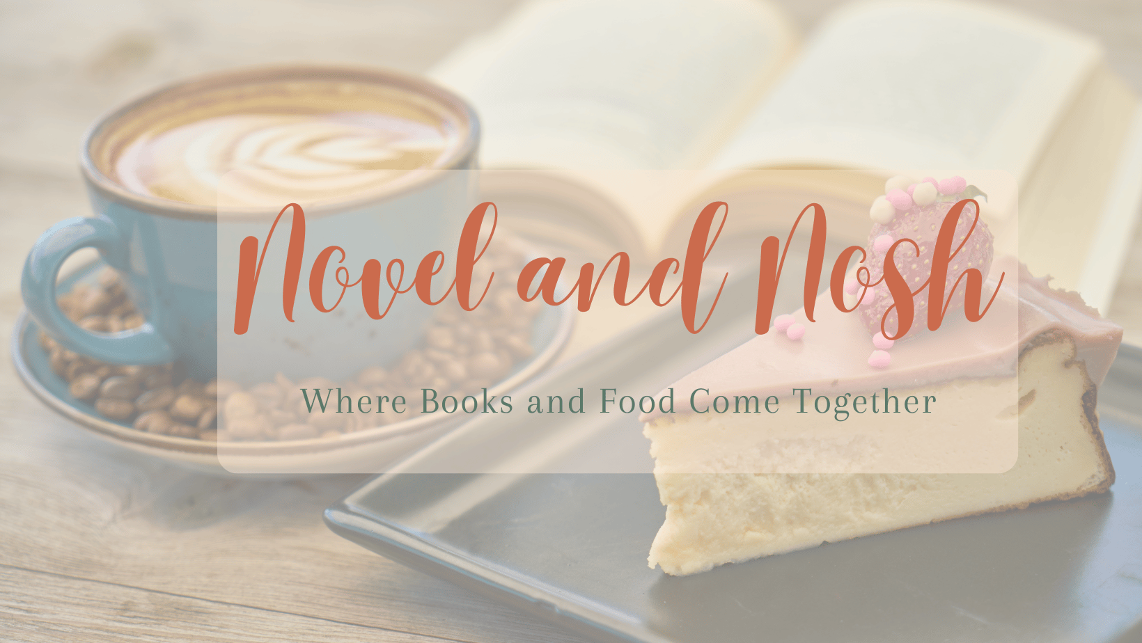 Home Option 3 Novel And Nosh