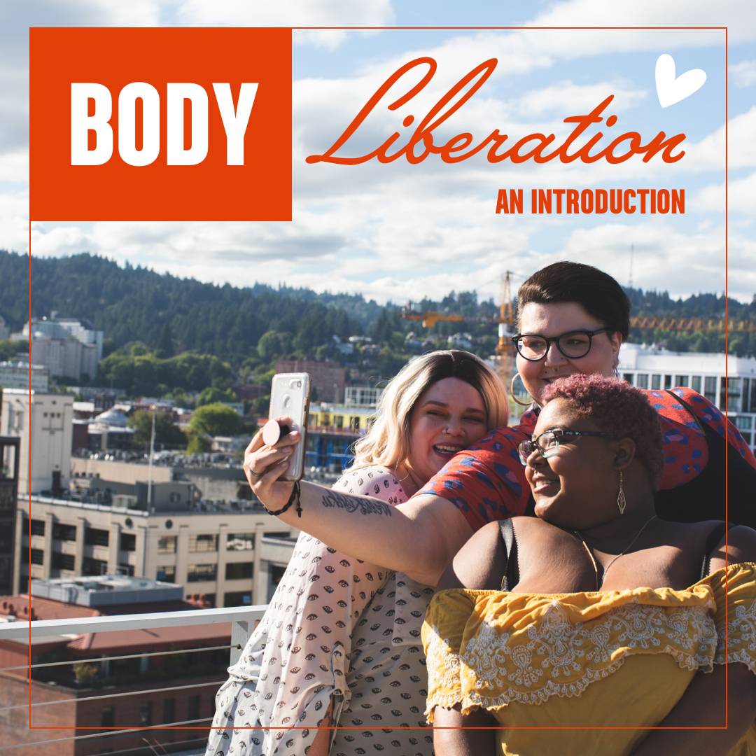 Introduction to Body Liberation eCourse