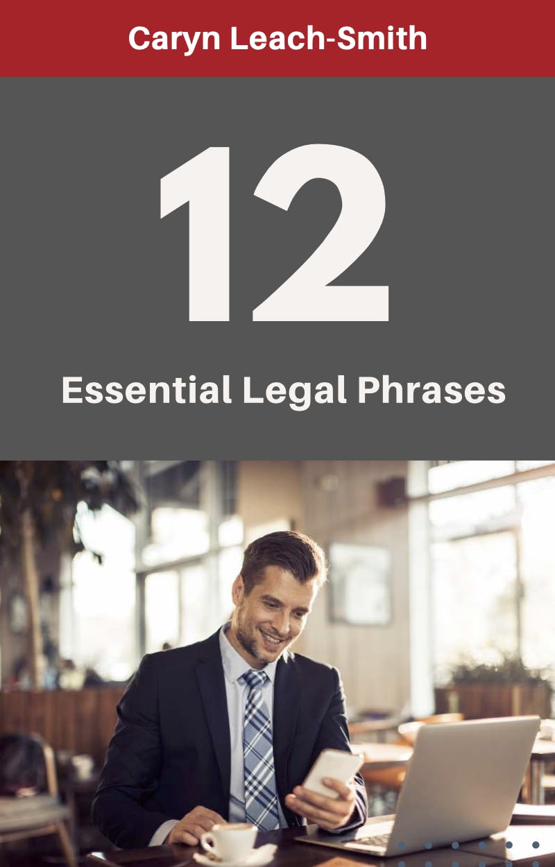 12 Essential Legal English Phrases
